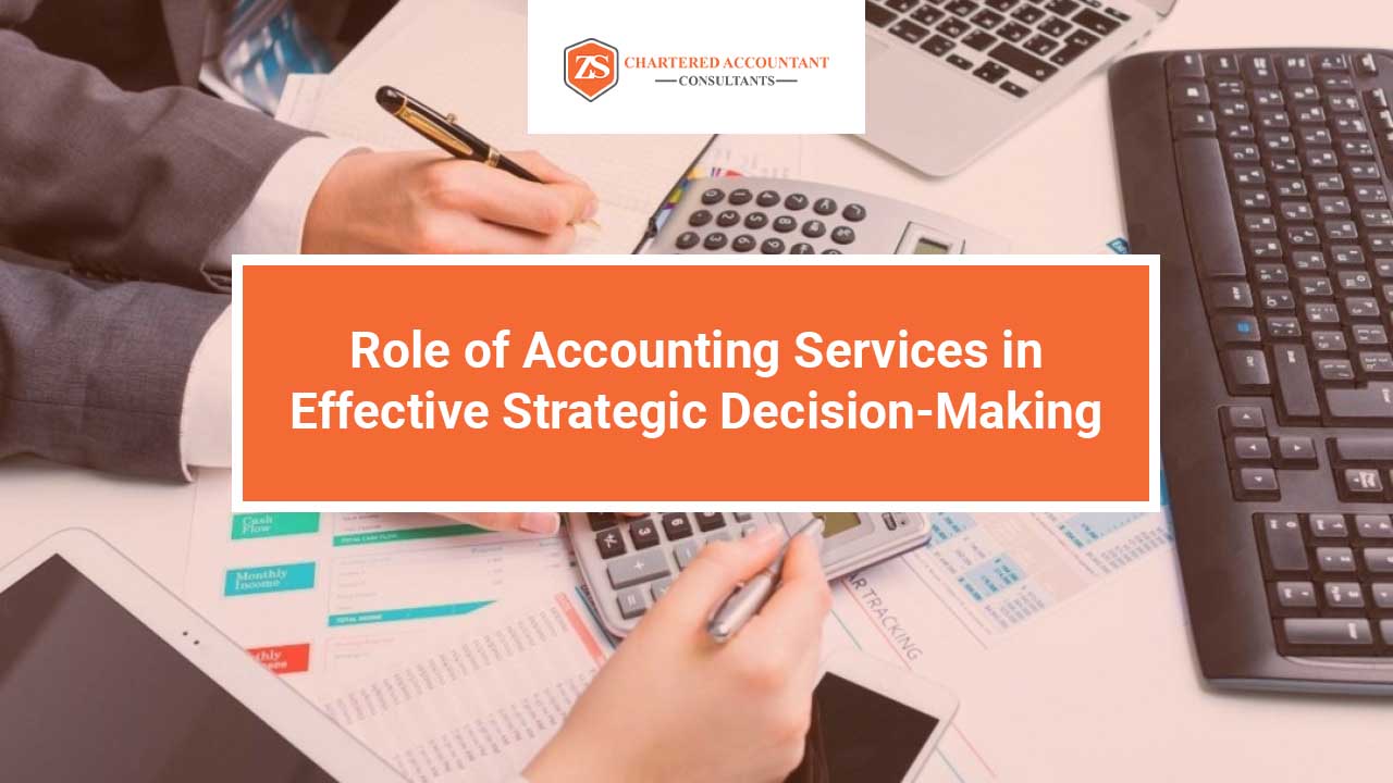 Role of Accounting Services in Effective Strategic Decision-Making ...