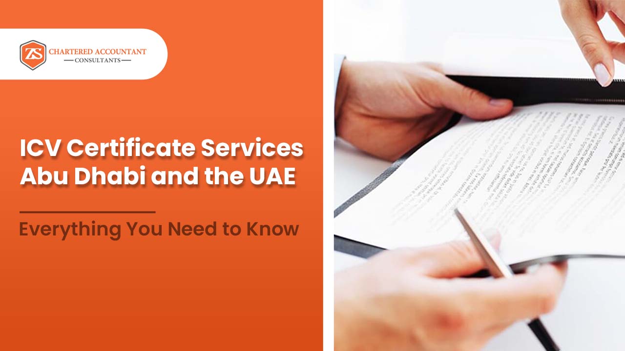 ICV Certificate Services Abu Dhabi and the UAE- Everything You Need to Know