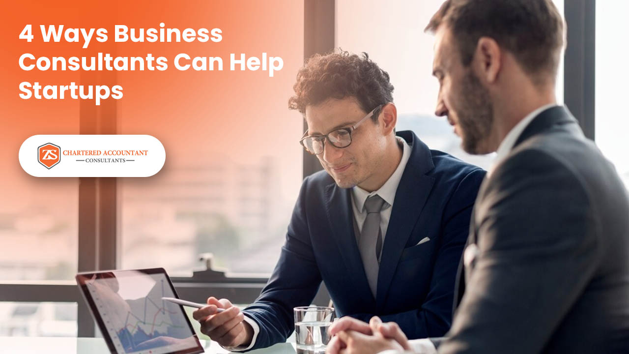 4 Ways Business Consultants Can Help Startups - Chartered Accountant ...